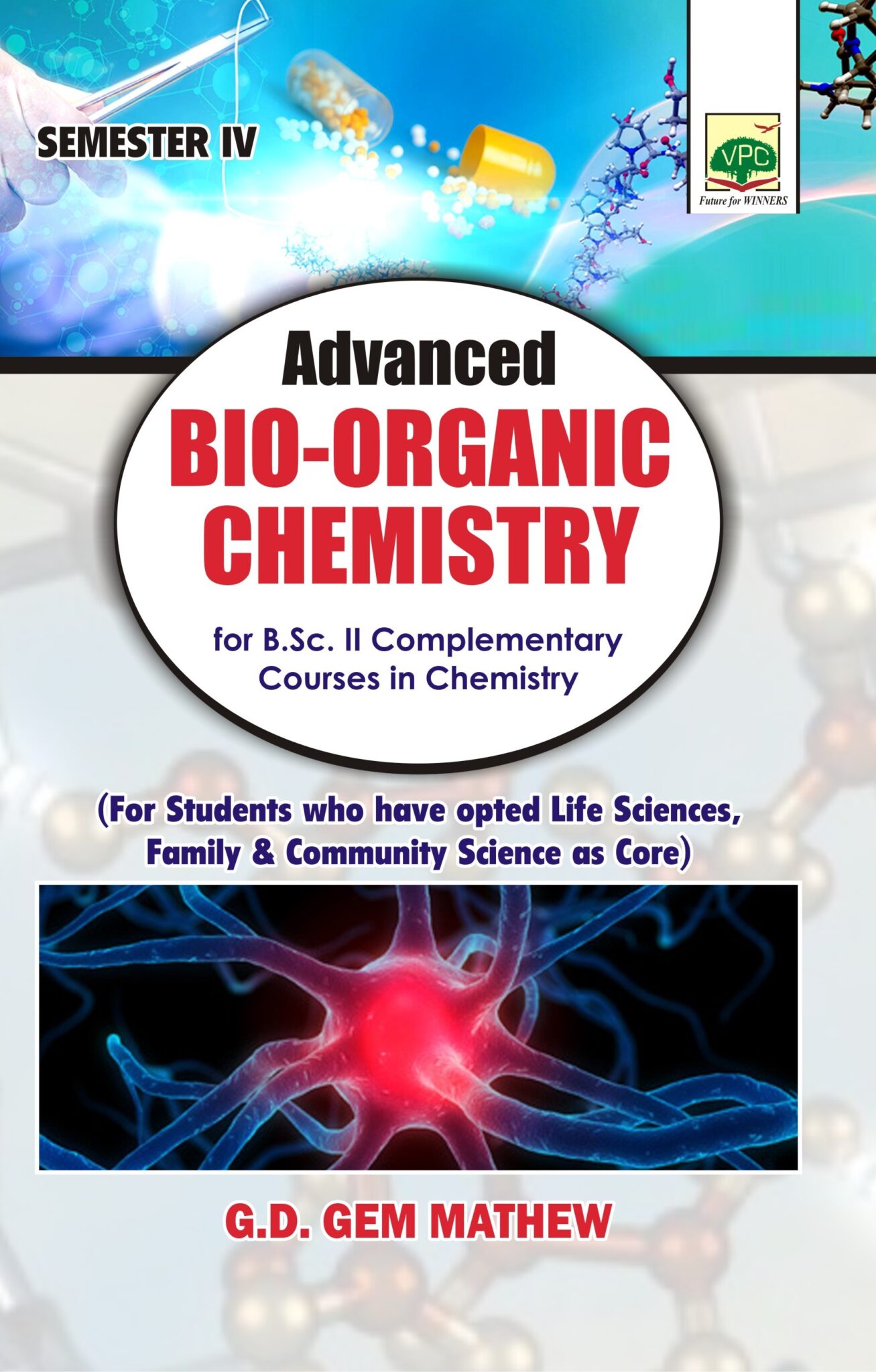 Advanced Bio-Organic Chemistry – VISHAL PUBLISHING CO.