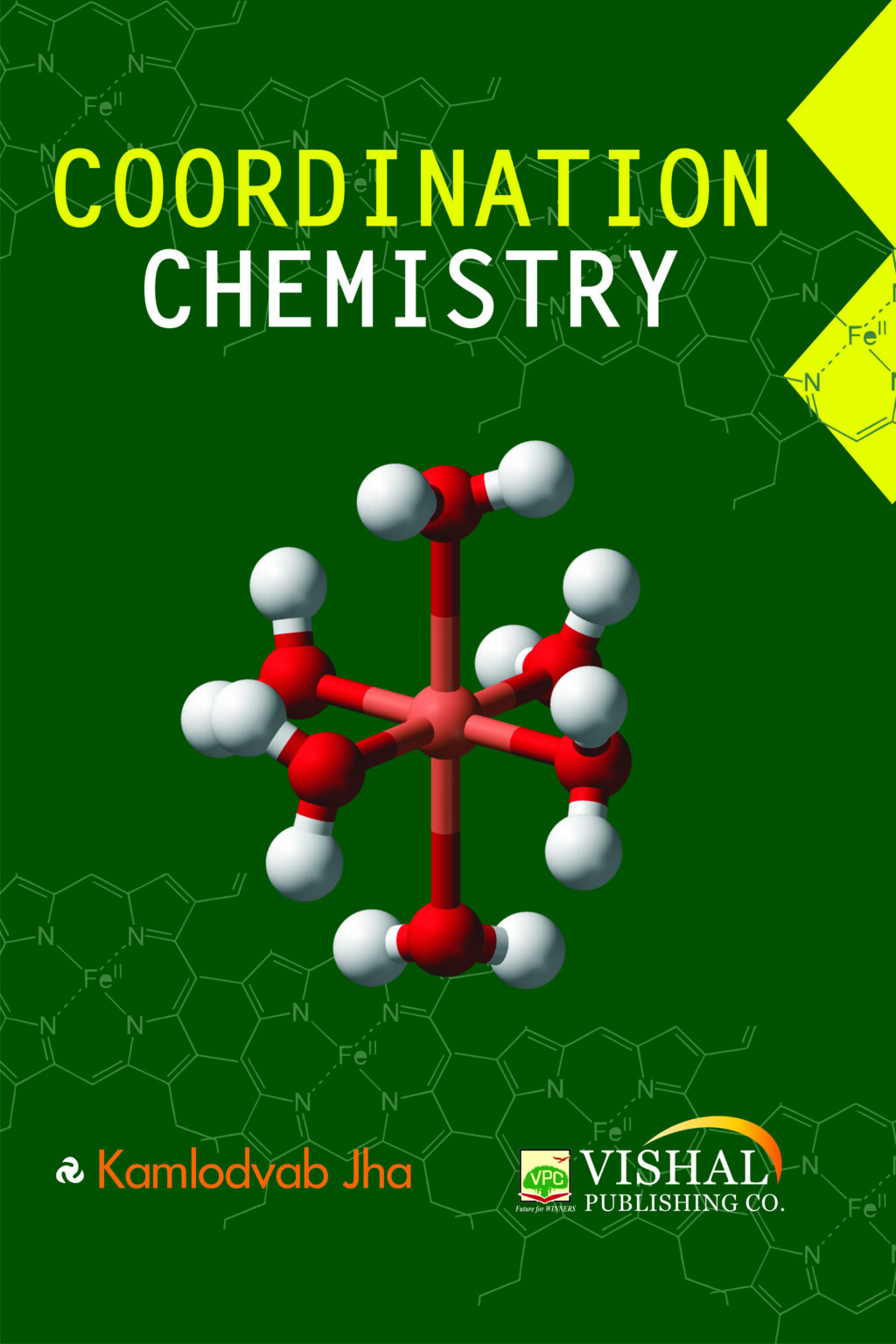 Co-ordination Chemistry – VISHAL PUBLISHING CO.